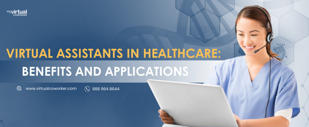 Virtual Assistants in Healthcare: Boosting Efficiency